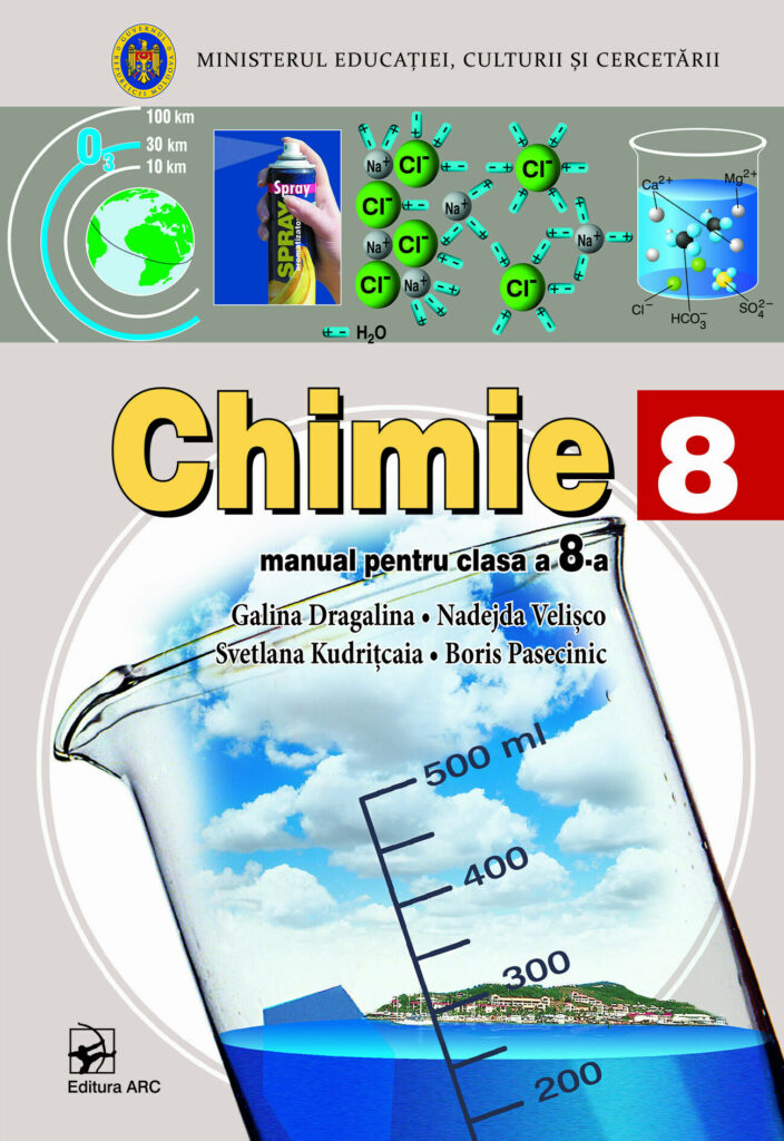 Chimie. Manual pentru clasa a 8-a – Editura ARC