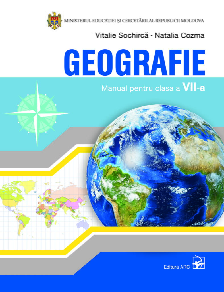 Geografie. Manual pentru clasa a VII-a – Editura ARC