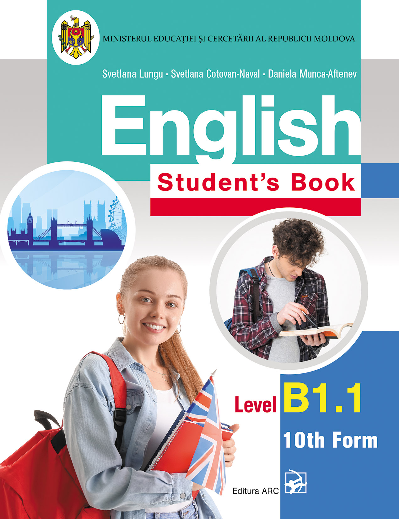 English Student’s Book. Level B1.1, 10th Form – Editura ARC